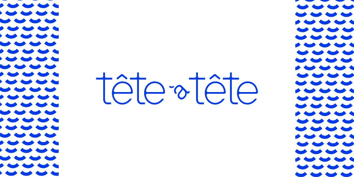 Tête-à-Tête